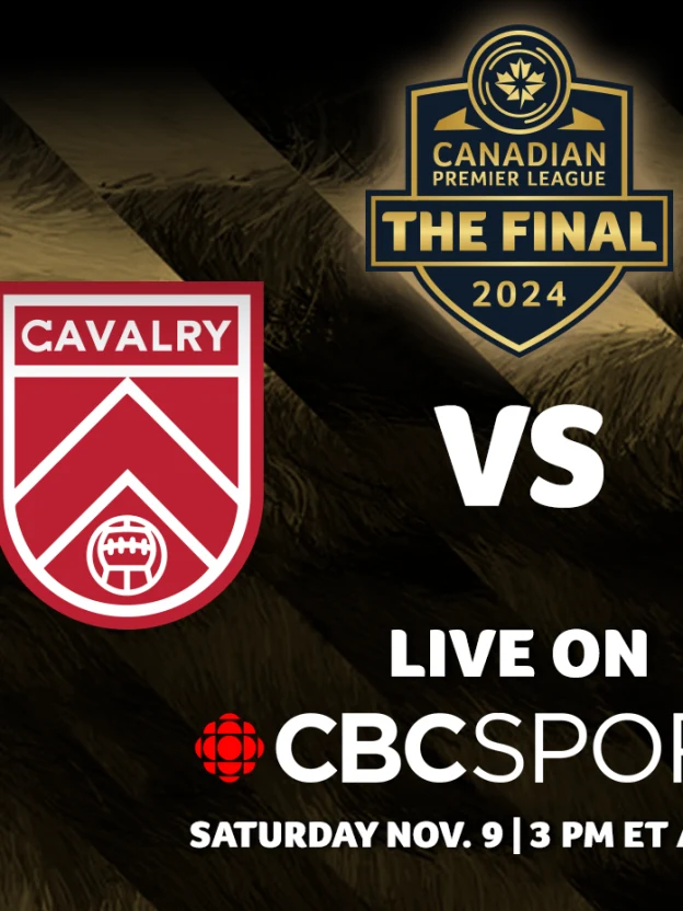 MATCH PREVIEW: Cavalry FC vs. Forge FC — 2024 CPL Final
